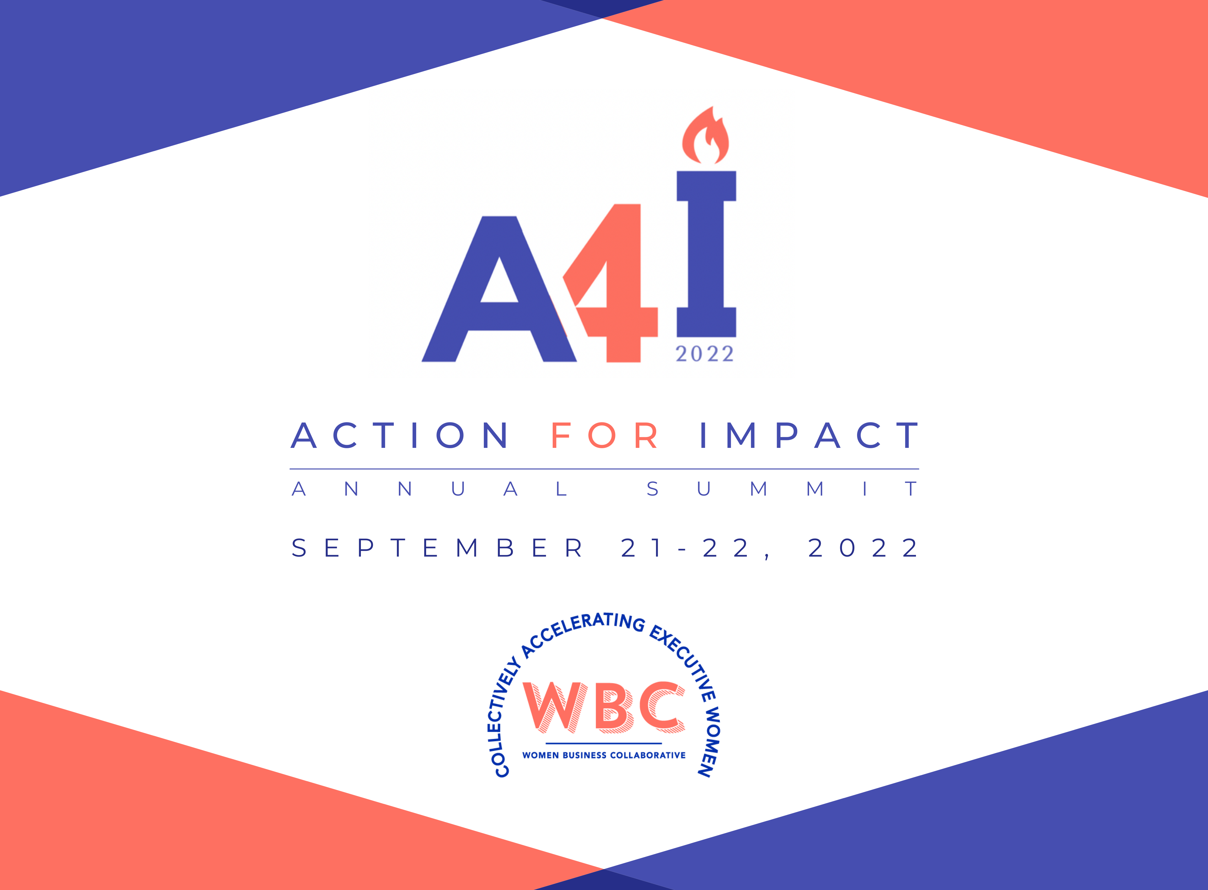 Fourth Annual WBC Action for Impact Summit (2022) - Women Business Collaborative